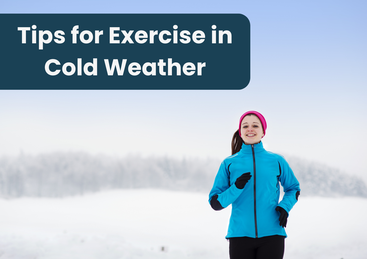 Staying Safe While Exercising in Cold Weather - Aylo Health